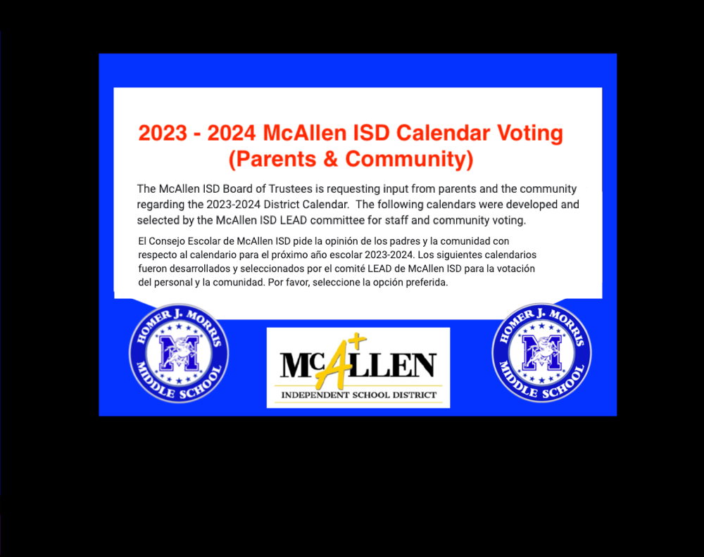 2023 2024 MISD Calendar Voting Homer J Morris Middle School 2023 2024 MISD Calendar Voting Homer J Morris Middle School